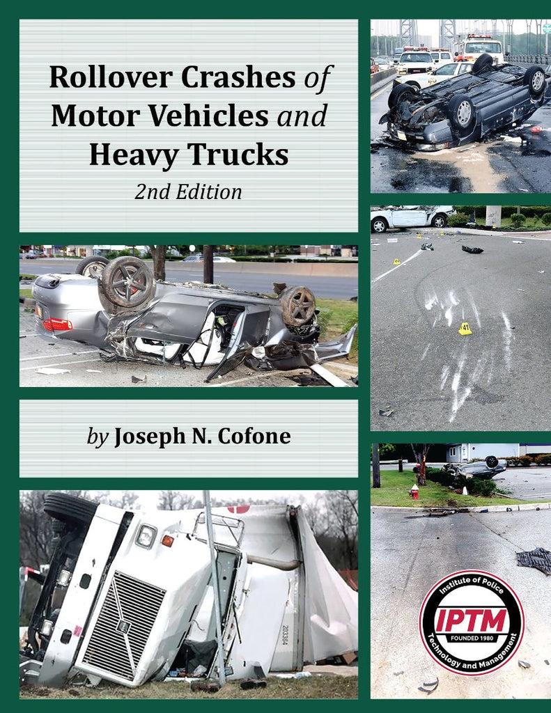 Rollover Crashes of Motor Vehicles and Heavy Trucks - 2nd Edition ...