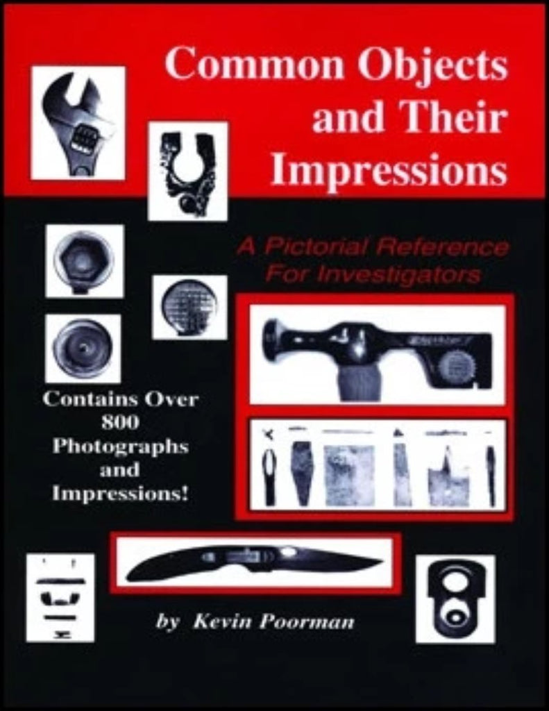 Common Objects and Their Impressions A Pictorial Reference for Investi ...
